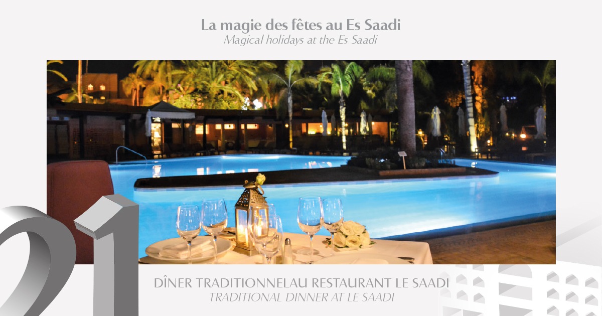 Les fêtes de fin d'année 2021 au Es Saadi Marrakech Resort - Es Saadi ...